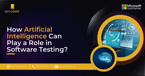 how artificial intelligence can play a role in software testing