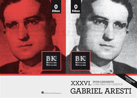 Gabriel Aresti Xxxvi Ipuin Lehiaketa Abian Da