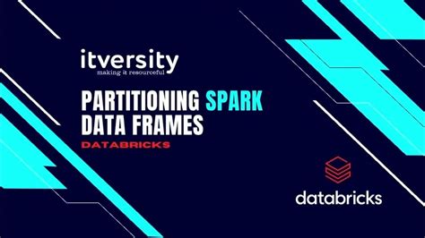 Partitioning Spark Data Frames Using Databricks And Pyspark Youtube
