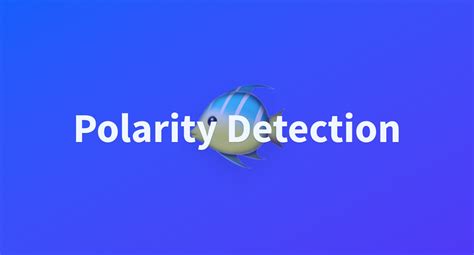 Nihal177polarity Detection At Main