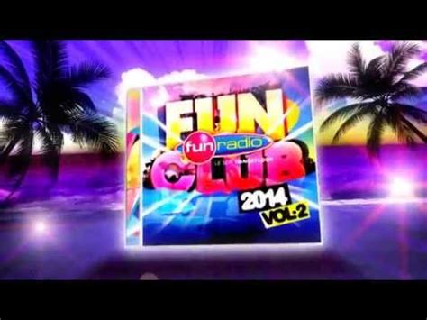 Compilation FUN CLUB 2014 Vol 2 YouTube