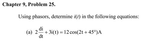 solved using phasors determine i t in the following