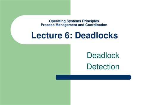 ppt operating systems principles process management and coordination