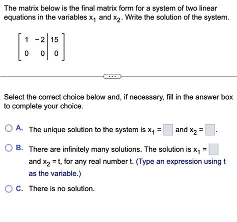 Solved The Matrix Below Is The Final Matrix Form For A Chegg Com
