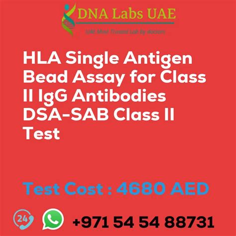 hla single antigen bead assay for class ii igg antibodies dsa sab class