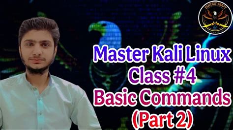 Master Kali Linux Class 4 Basic Commands Part 2 Pentest Craft Youtube