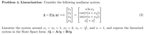 Solved Problem Linearization Consider The Following Chegg