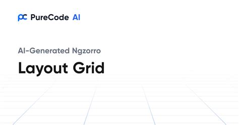 Build Great Ngzorro Layout Grid Components Faster Using Ai Tools