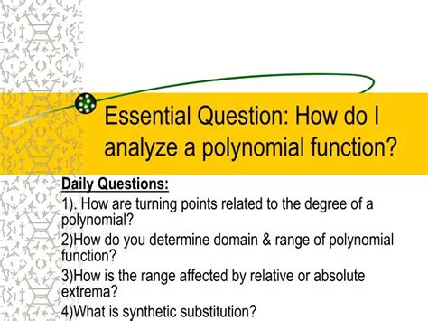 Ppt Essential Question How Do I Analyze A Polynomial Function