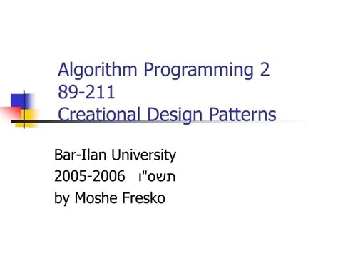 Ppt Exploring Creational Design Patterns Algorithm And Programming Insights Powerpoint