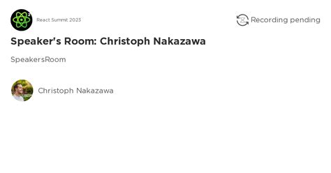 Speakers Room Christoph Nakazawa