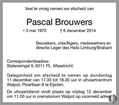 Pascal Brouwers 06 12 2014 Overlijdensbericht En Condoleances