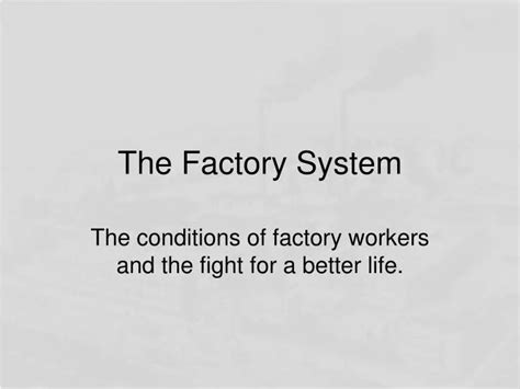 Ppt The Factory System Powerpoint Presentation Free Download Id