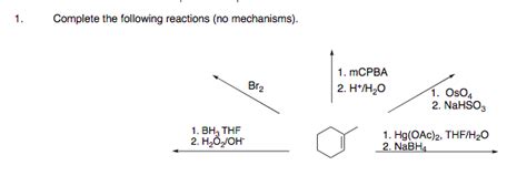 Solved 1. Complete the following reactions (no mechanisms). | Chegg.com