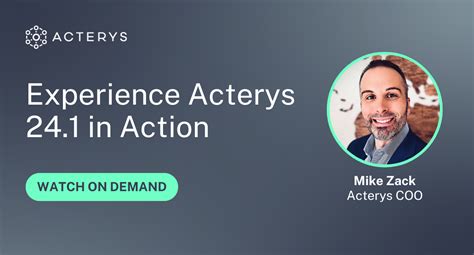 Experience Acterys 24 1 In Action