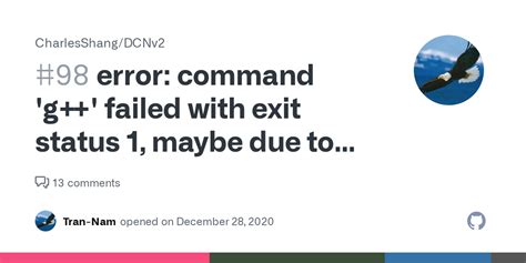 Error Command G Failed With Exit Status 1 Maybe Due To Python