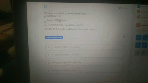 24ReviewConsider the following chemical reactions :(i) C2 H5 OH+Na→X+..