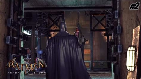 Batman Arkham Asylum Full Walkthrough Part 2: The Joker Runs The Prison ...