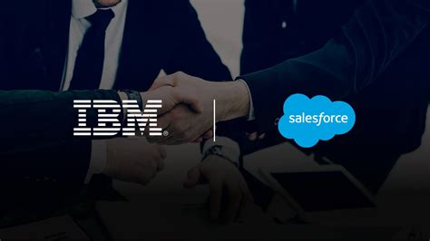 IBM And Salesforce Expand AI And Data Partnership Martech Edge Best News On Marketing And