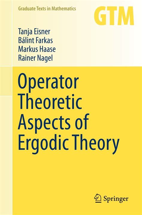Operator Theoretic Aspects Of Ergodic Theory Premiumjs Store