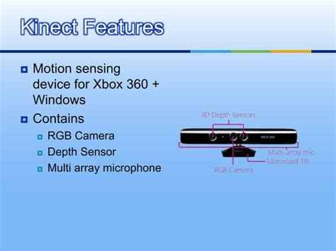 Writing Applications Using The Microsoft Kinect Sensor Ppt