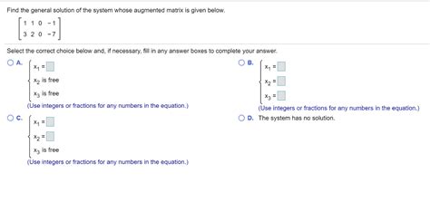 Solved Find The General Solution Of The System Whose