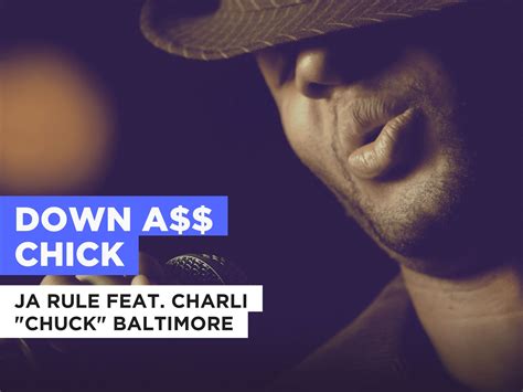 Prime Video Down A Chick Al Estilo De Ja Rule Feat Charli Chuck Baltimore