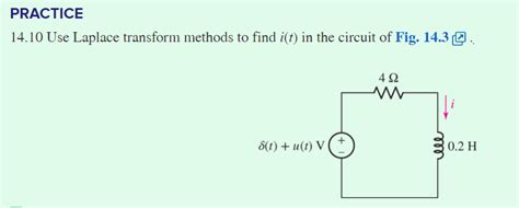 solved practice 14 10 use laplace transform methods to find