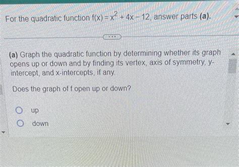 solved for the quadratic function f x x2 4x−12 answer