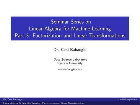 3 Linear Algebra For Machine Learning Factorization And Linear