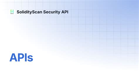 Apis Solidityscan Security Api