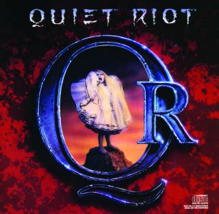 Quiet Riot Lyrics