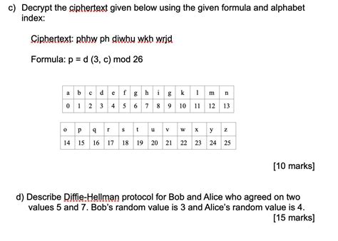 solved c decrypt the ciphertext given below using the given