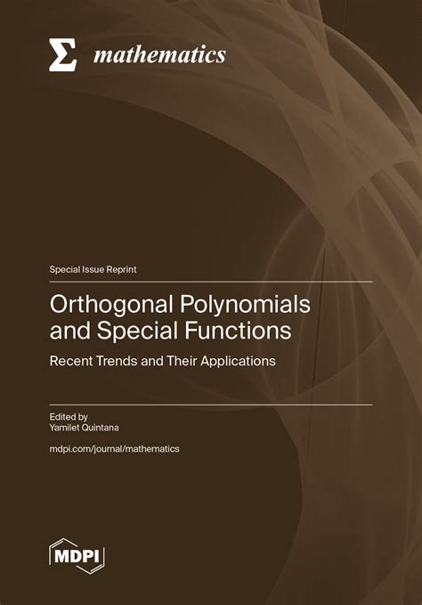Orthogonal Polynomials And Special Functions Recent Trends And Their