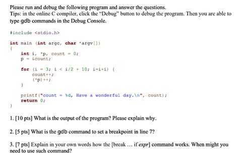 solved please run and debug the following program and answer