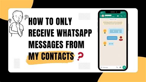 [4 Ways] Only Receive Whatsapp Messages From My Contacts