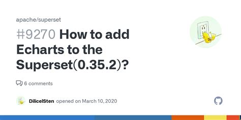 how to add echarts to the superset 0 35 2 · issue 9270 · apache