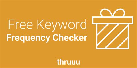 Free Keyword Frequency Checker Try Our Free Tool