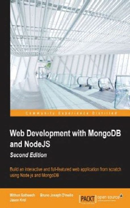 Web Development With Mongodb And Nodejs Second Edition Mithun