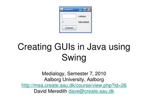 Ppt Creating Guis In Java Using Swing Powerpoint Presentation Free