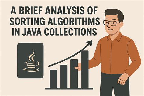 A Brief Analysis Of Sorting Algorithms In Java Collections By Umesh Kumar Yadav