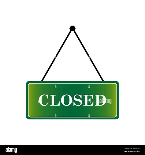 Green Sign Closed Vector Illustration Stock Image Eps 10 Stock Vector Image And Art Alamy