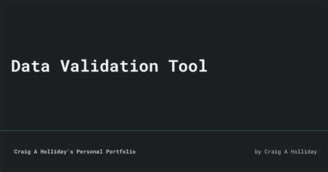 data validation tool craig a holliday