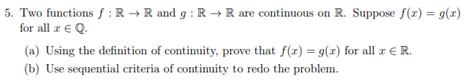 Solved Two Functions Fr→r ﻿and Gr→r ﻿are Continuous On R
