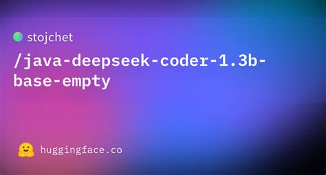 Stojchet Java Deepseek Coder B Base Empty Datasets At Hugging Face