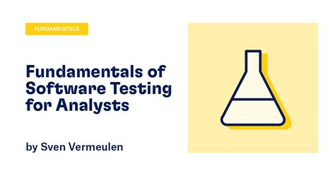 Fundamentals Of Software Testing For Analysts The Master Channel