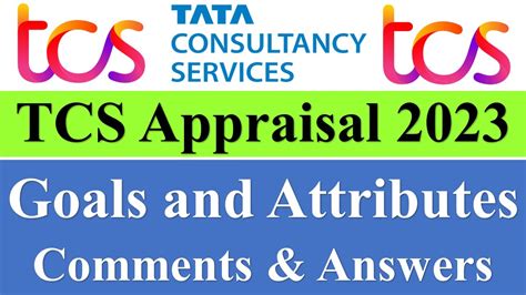 Tcs Appraisals Goals And Attributes Answers How To Fill Appraisal Final Anniversary And Project