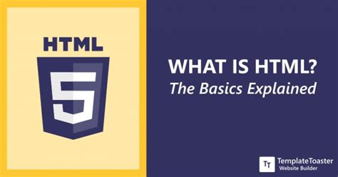 What Is HTML The Basics Explained TemplateToaster Blog