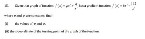solved 15 given that graph of function f x px3 x2q has a