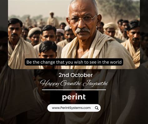 Perint Systems On Linkedin Gandhi Gandhijayanthi Perint
